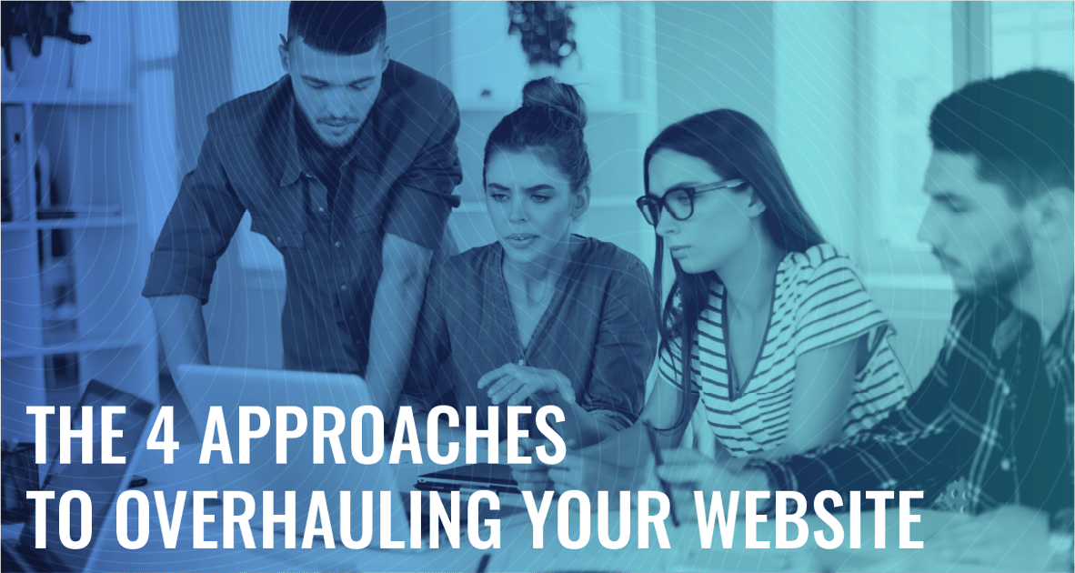 Episode 97 The Four Approaches To Overhauling Your Website episode-97-the-four-approaches-to-overhauling-your-website